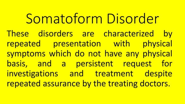 Somatoform Disorder, somatic symptoms and other types | PPT
