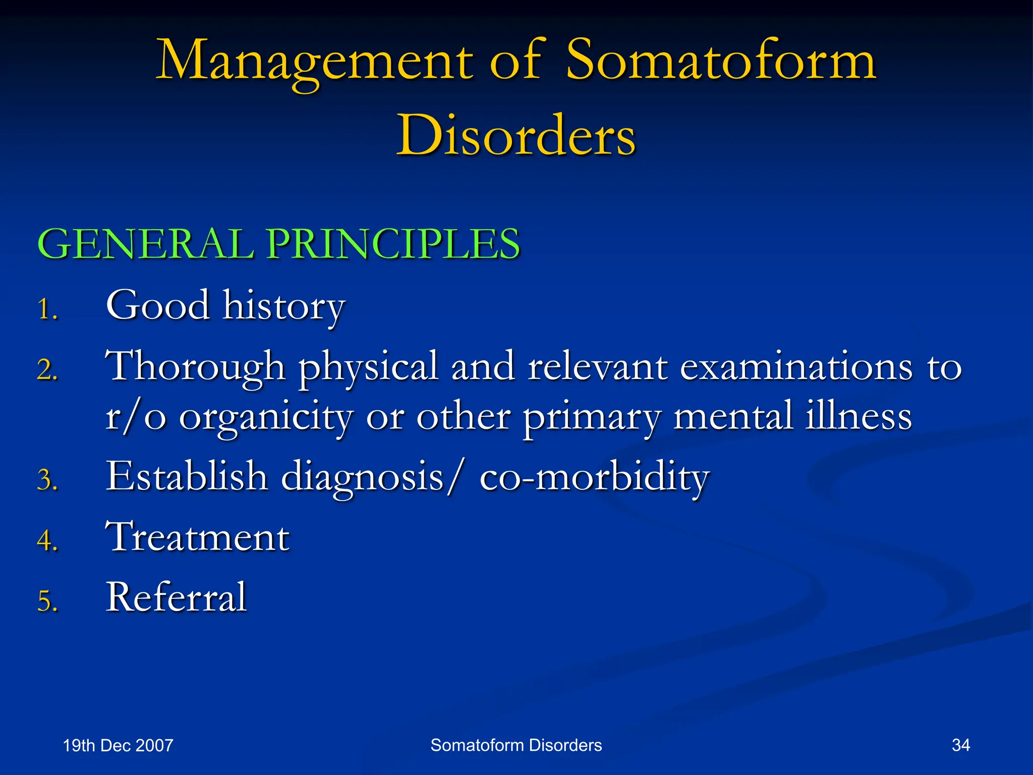 Somatoform Disorder A Nightmare for physician GMC.ppt