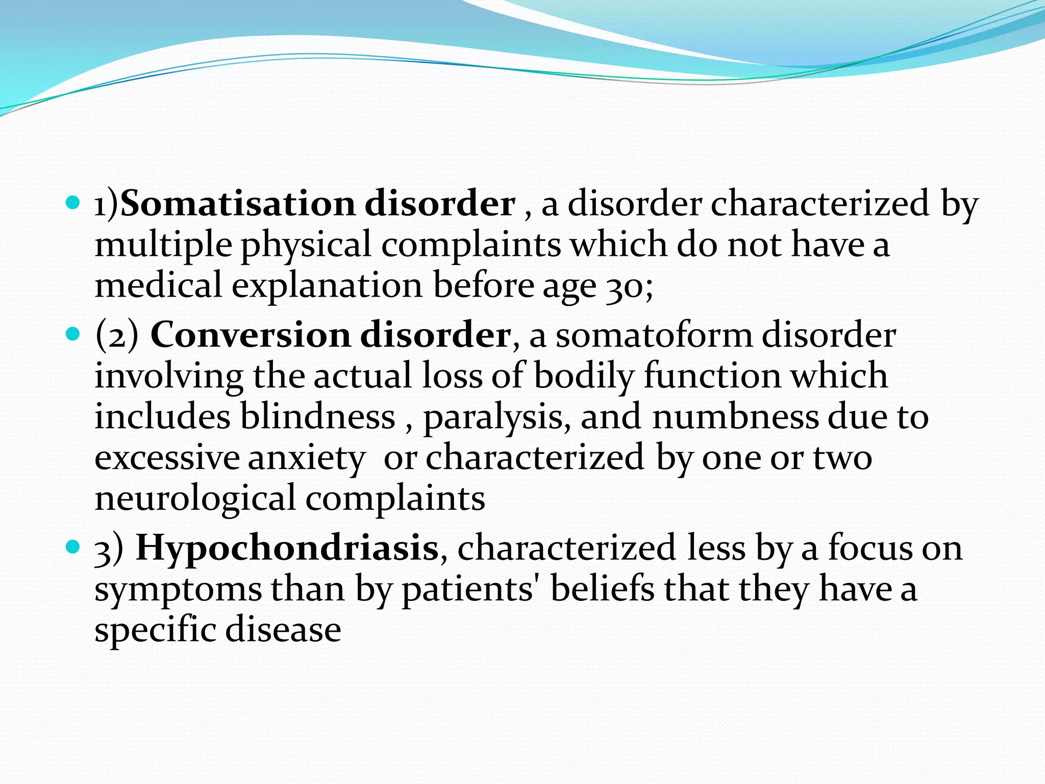 Somatoform disorders | PPTX