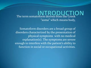 Somatoform disorders | PPTX | Physical Therapy | Wellness