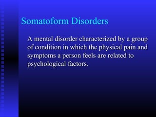 Somatoform disorders | PPT