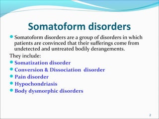 psychiatry.Somatoform disorders animation part i.(dr.nzar) | PPT