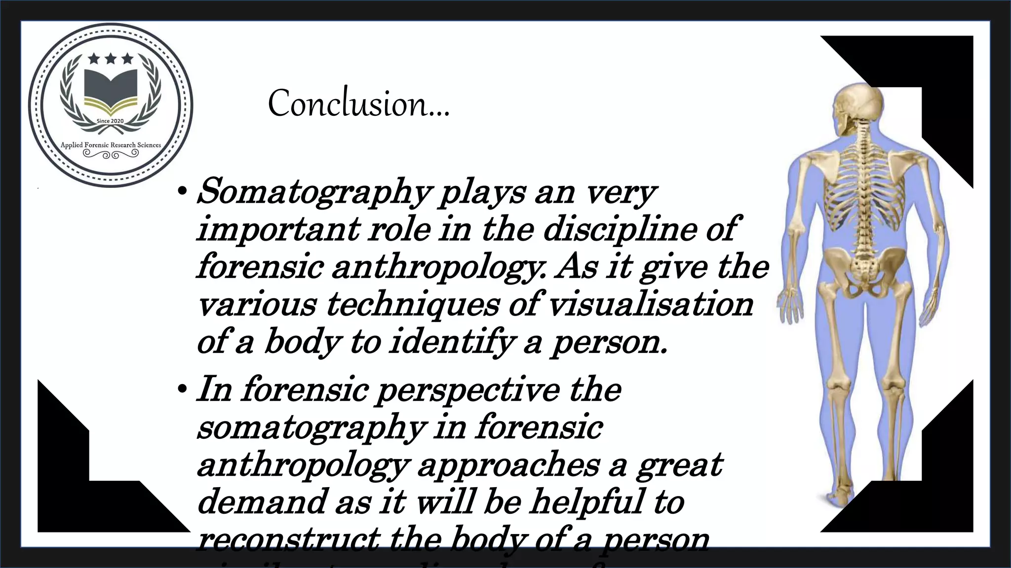 Somatography in Forensic Anthropology.pptx