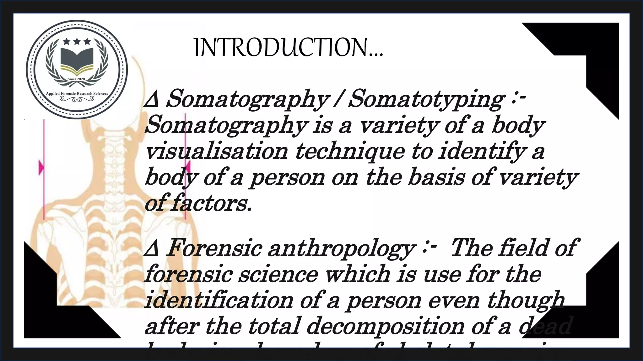 Somatography in Forensic Anthropology.pptx
