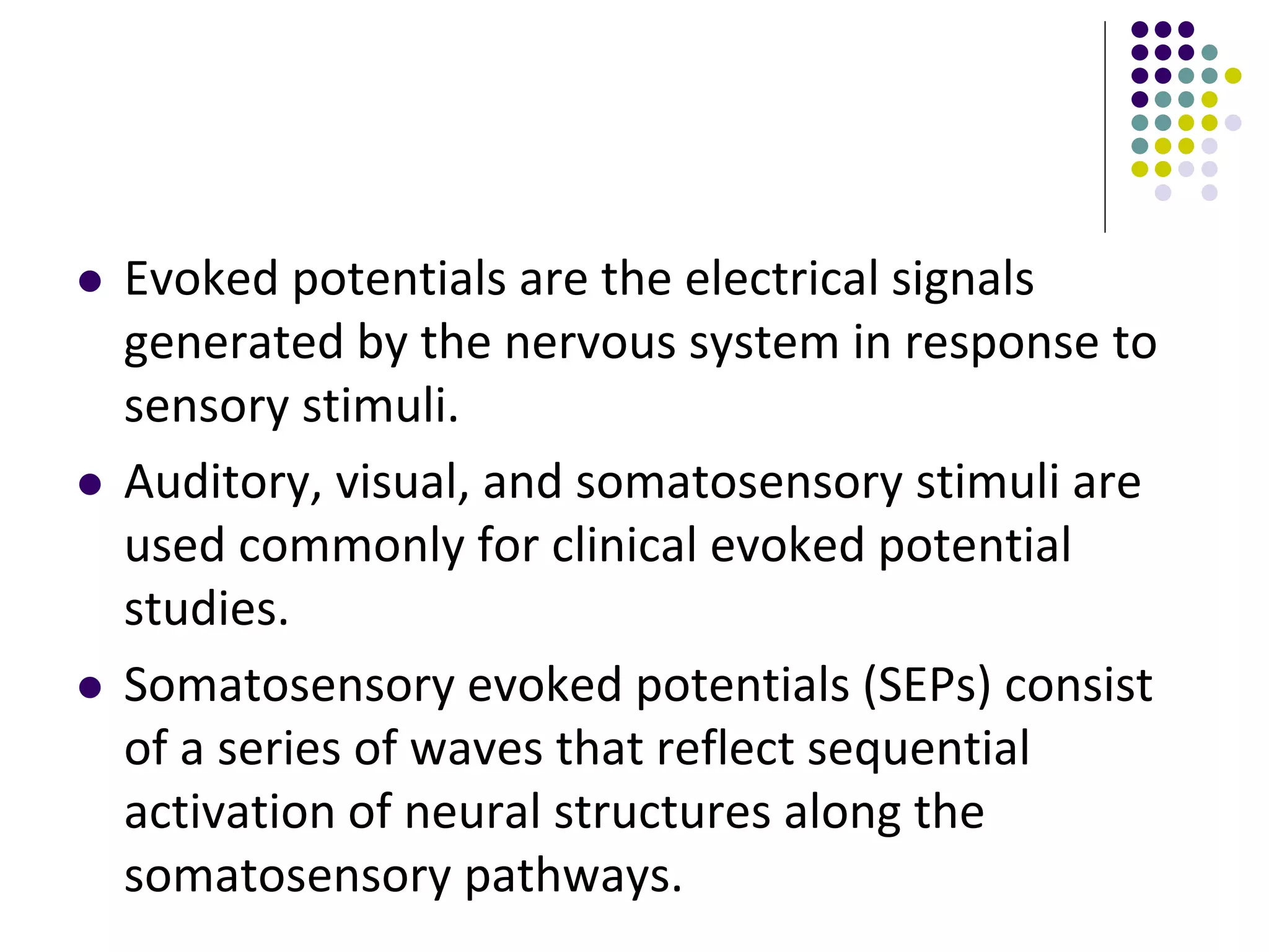 Somatosensory evoked potentials | PPTX
