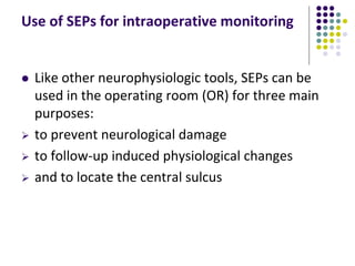 Somatosensory evoked potentials | PPTX