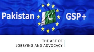 SOMC-38-071 The Art of Lobbying & Advocacy_V2 06-02-24.pptx