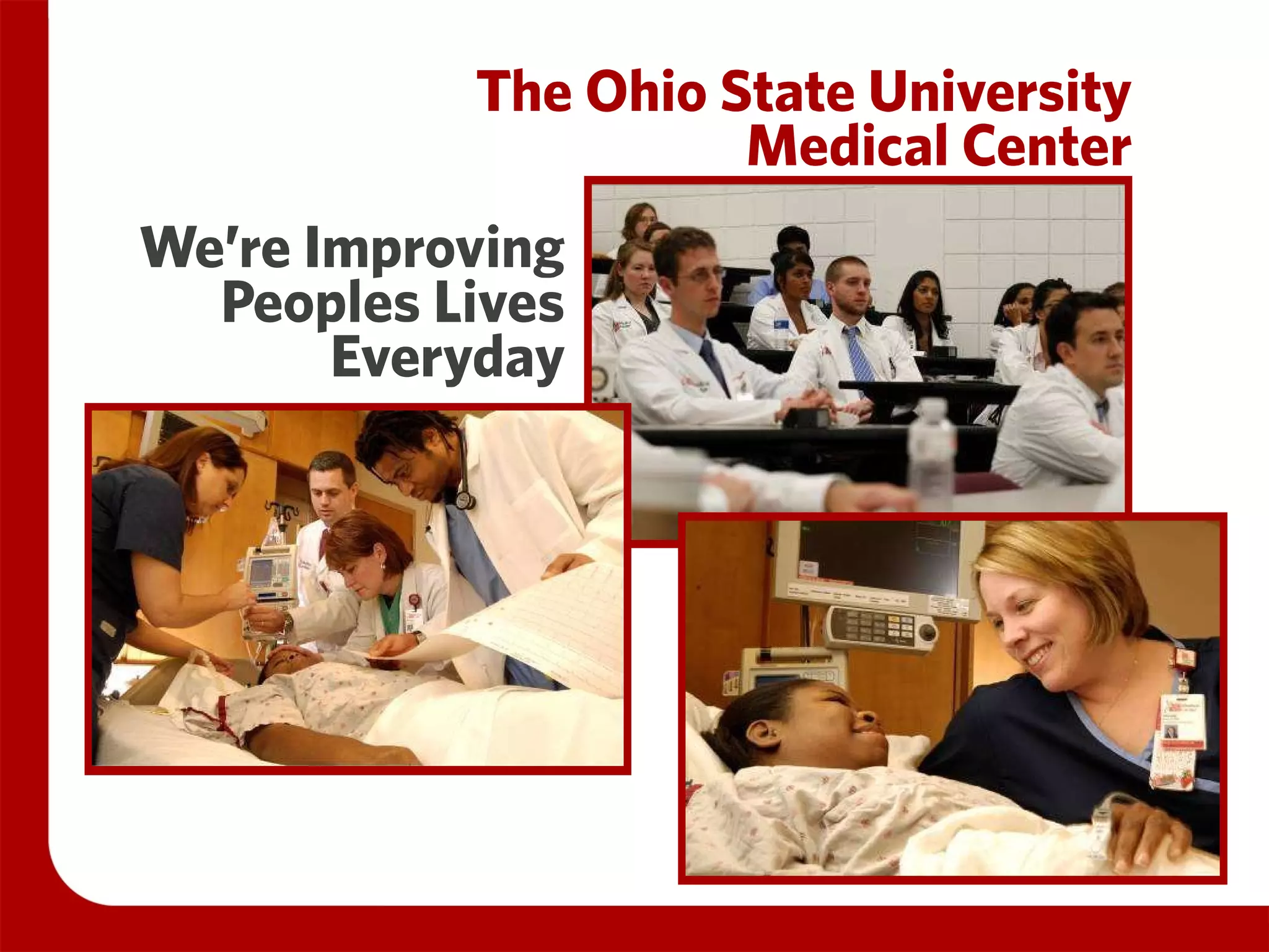 The Ohio State University Medical Center State of the Medical Center | PPT