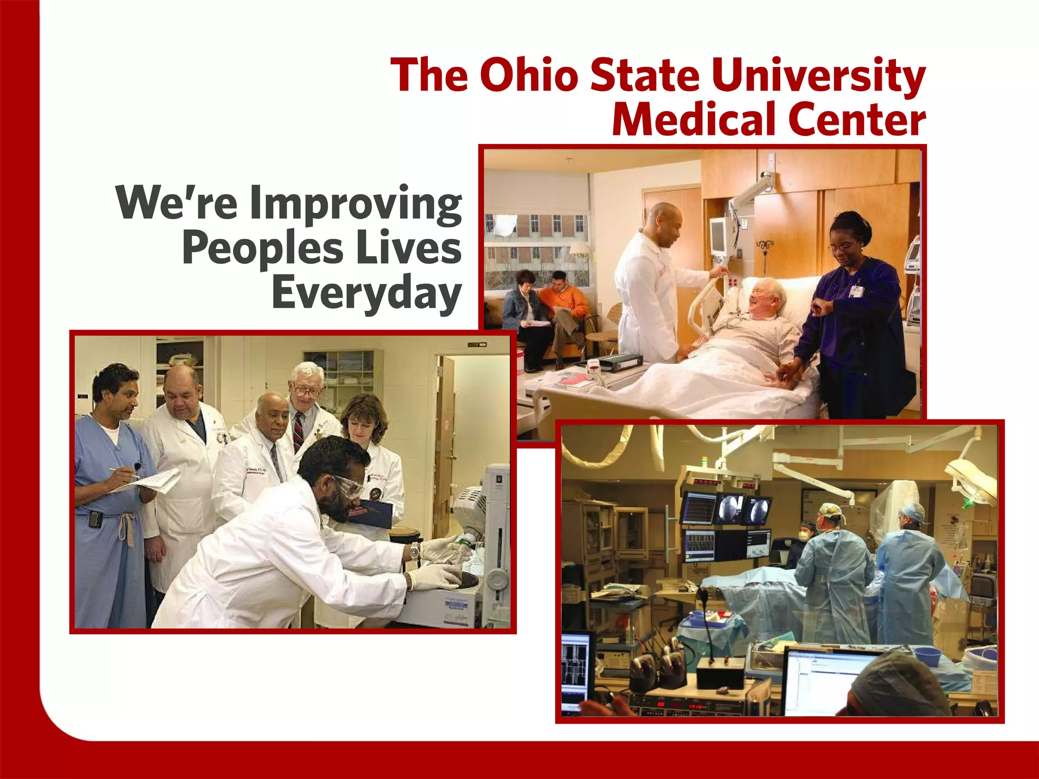 The Ohio State University Medical Center State of the Medical Center | PPT