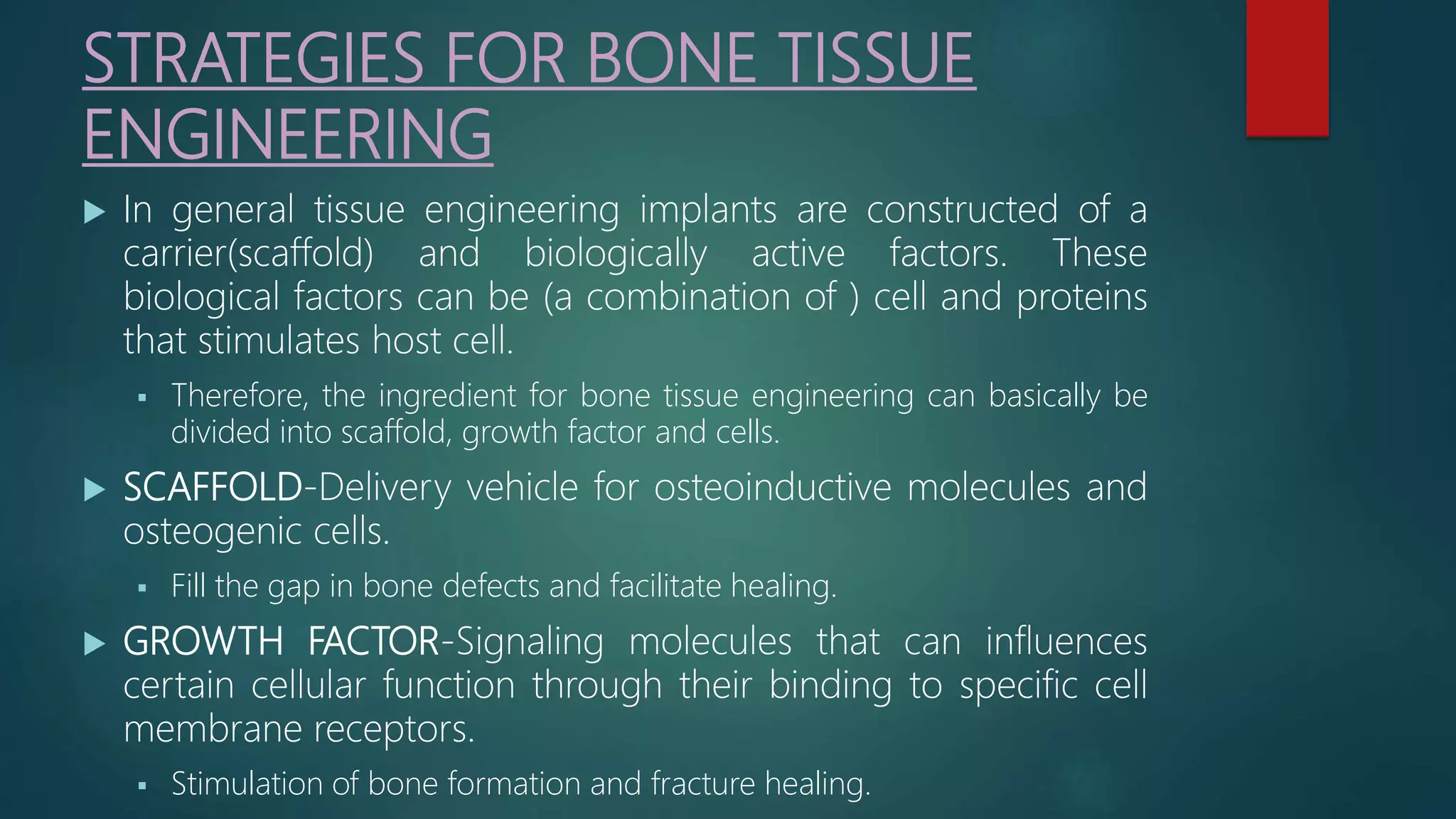 bone tissue engineering | PPTX