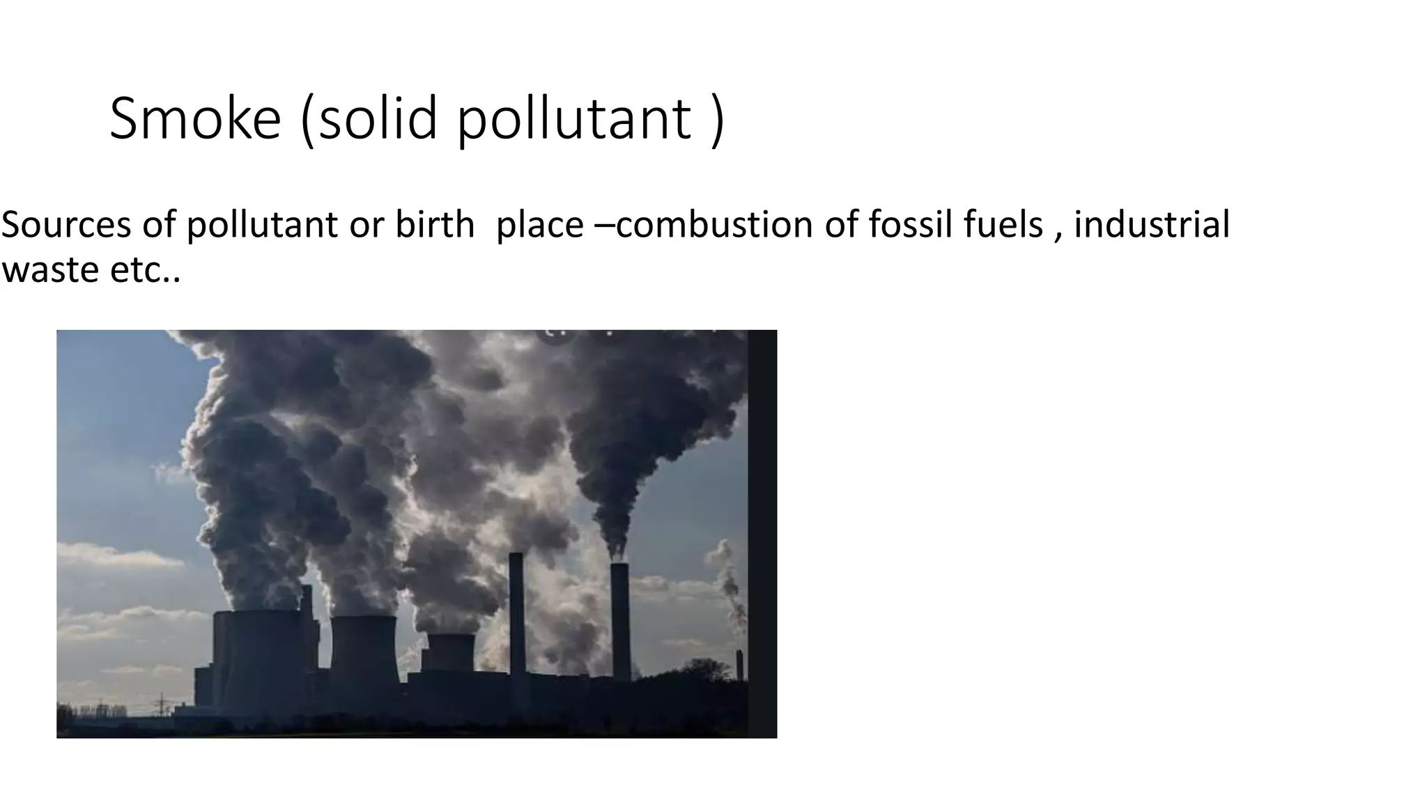 Some air pollutants and their sources.pptx