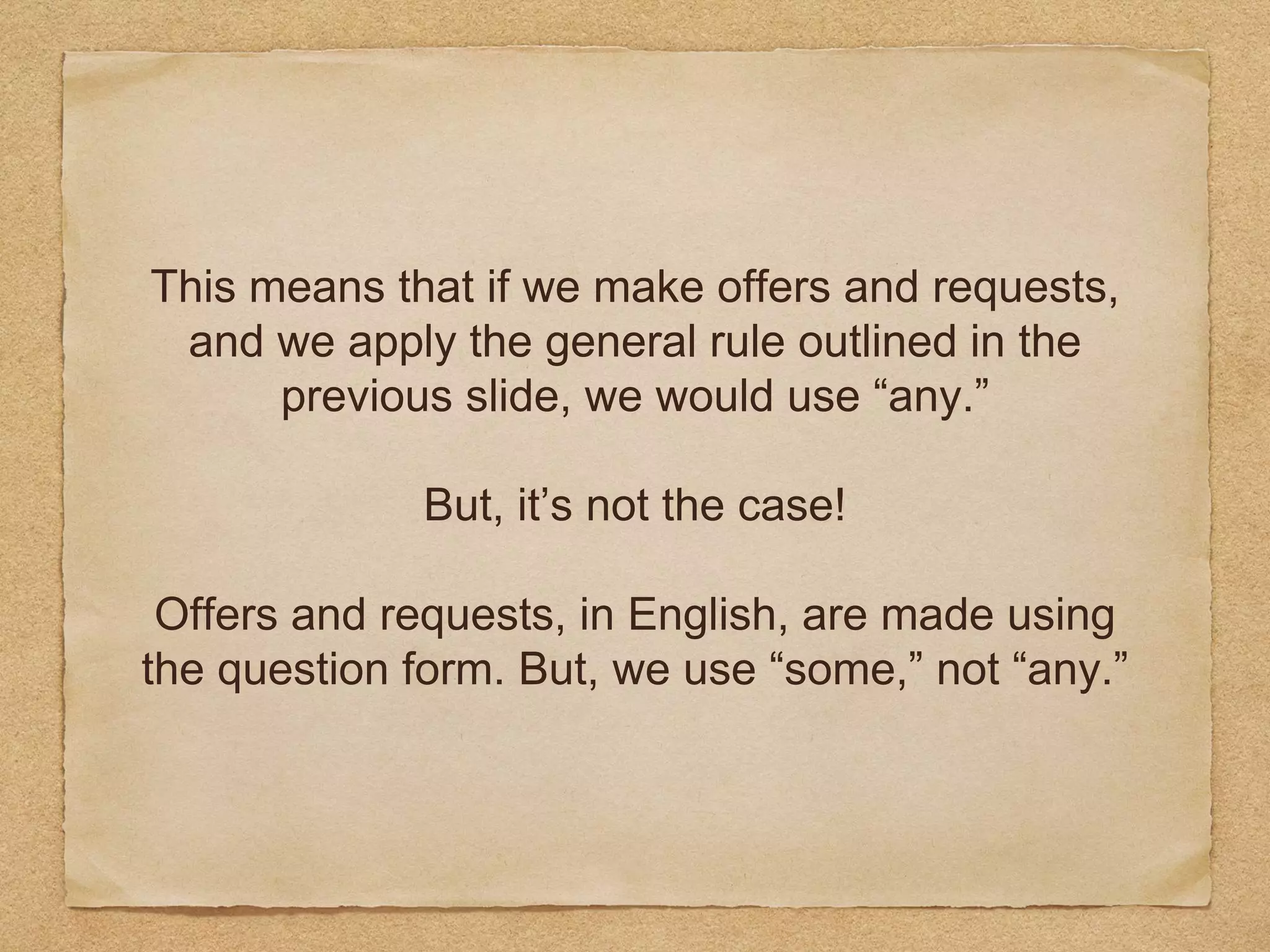 The use of "some" and "any" | PPTX