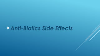 Some Anti- Biotics and their indications | PPTX