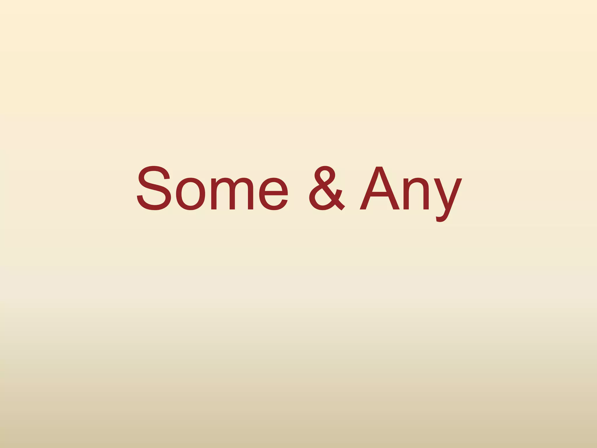 Some & any | PPT