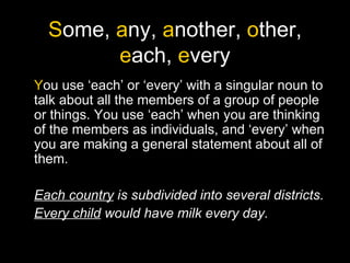 Some, any, another, other, each, every | PPT