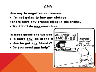 Some, any, no and compounds | PPT