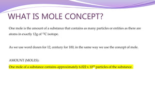 MOLE CONCEPT AND CONCENTRATION TERMS CLASS 11 CHEMISTRY CHAPTER-1 | PPTX