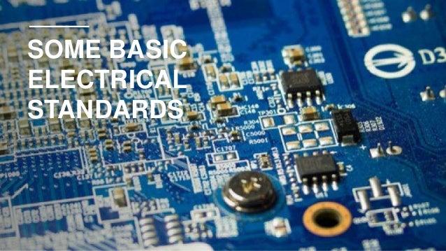 Some basic electrical standards.pptx