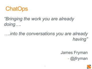 Some chat ops what? | PPT