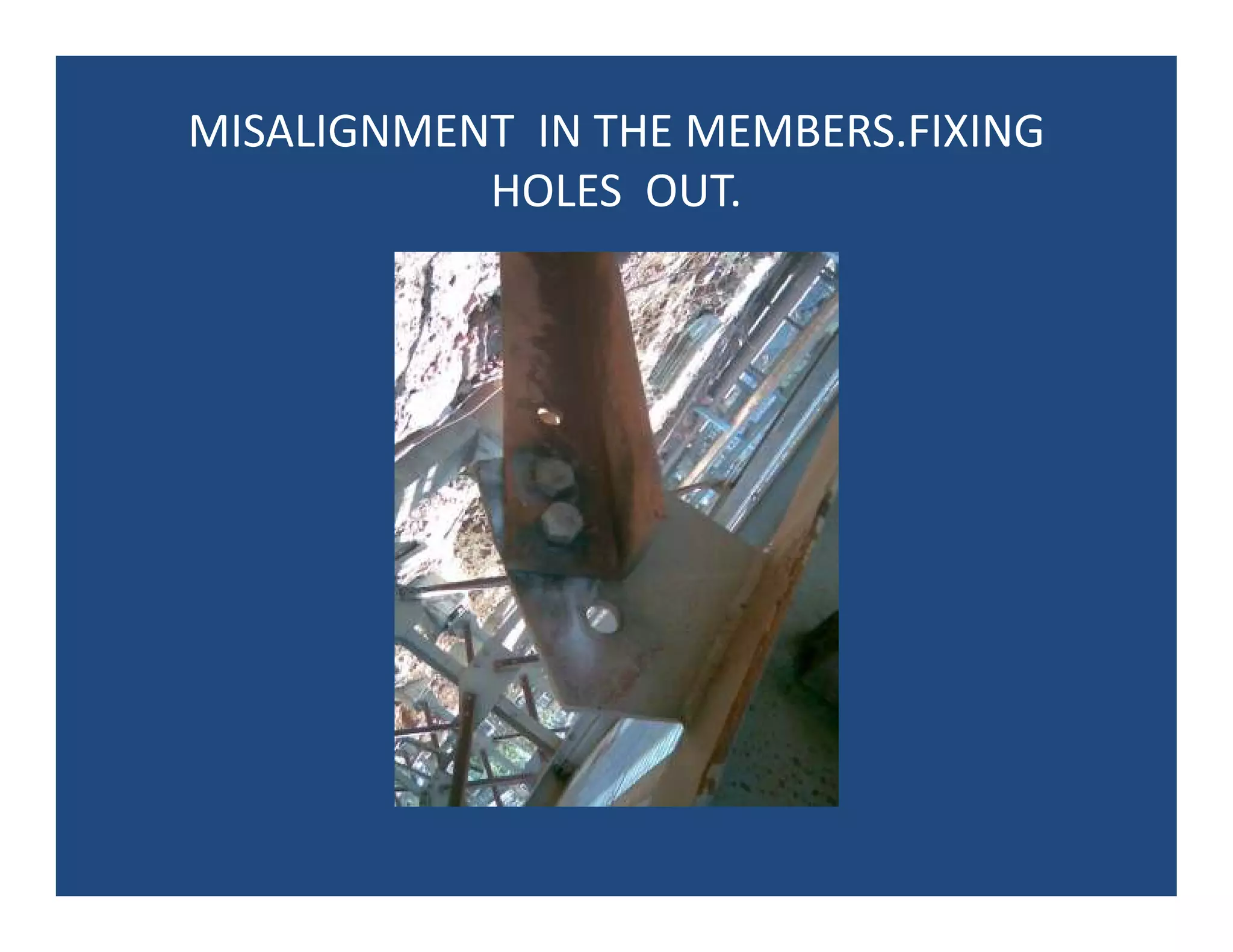 Some common defects in steel structural erection at site | PDF