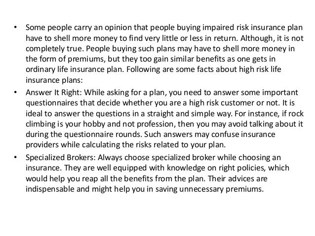 Some facts about high risk life insurance plans