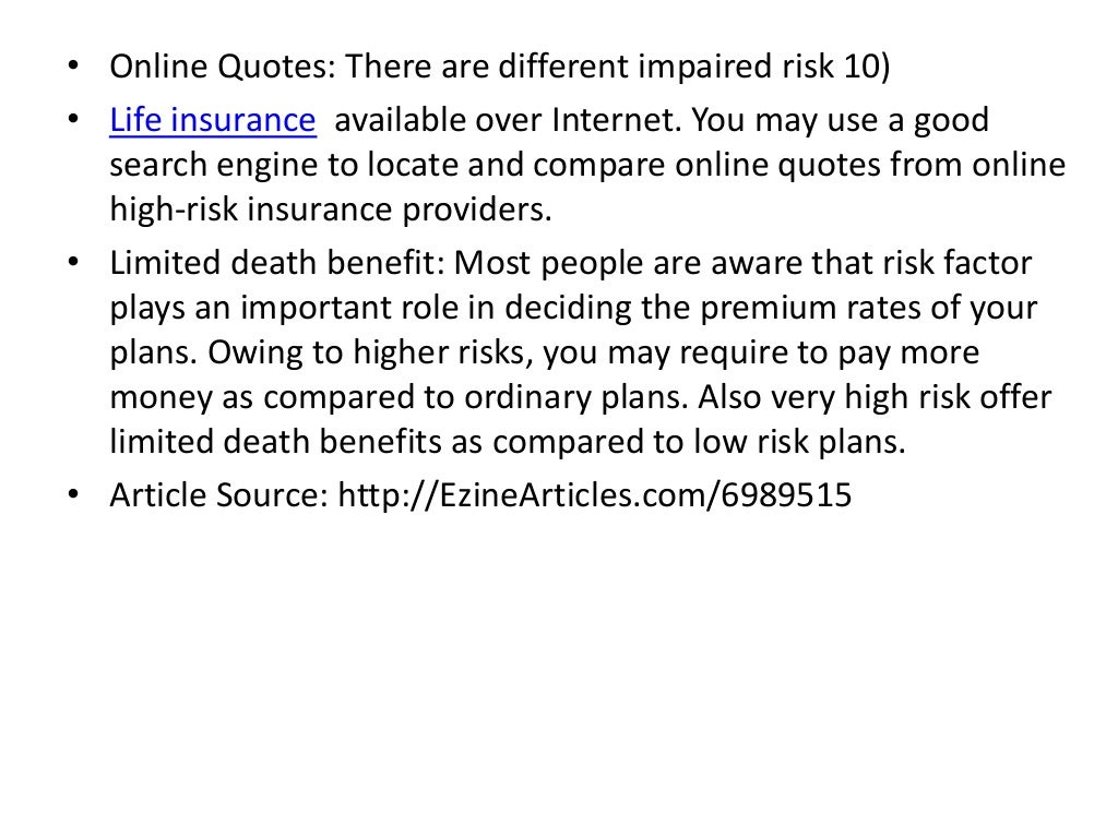 Some facts about high risk life insurance plans