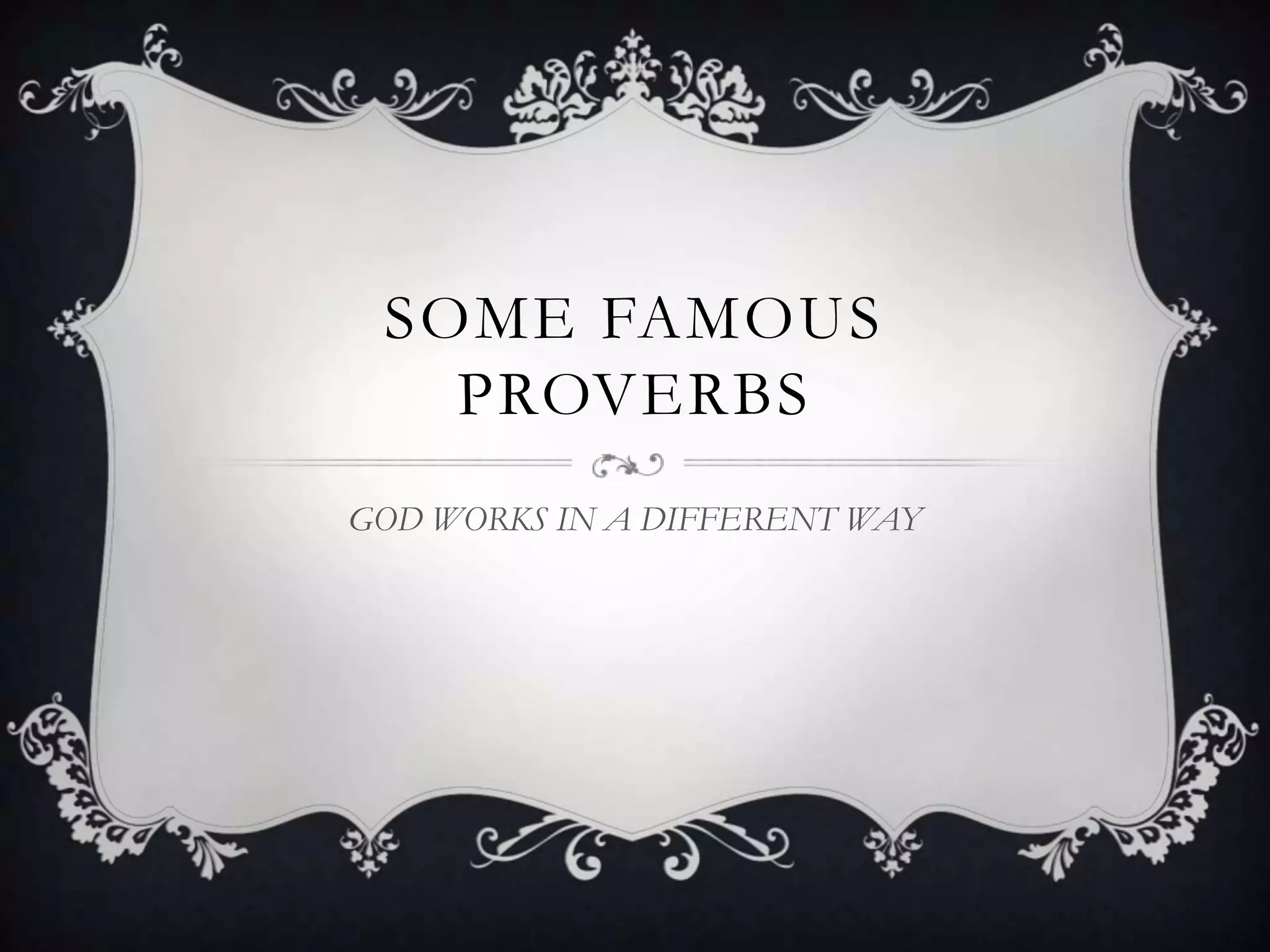 Some famous proverbs | PPT