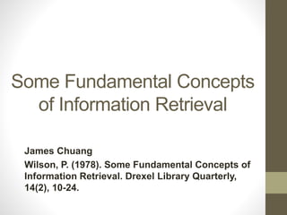 Some fundamental concepts of information retrieval | PPTX