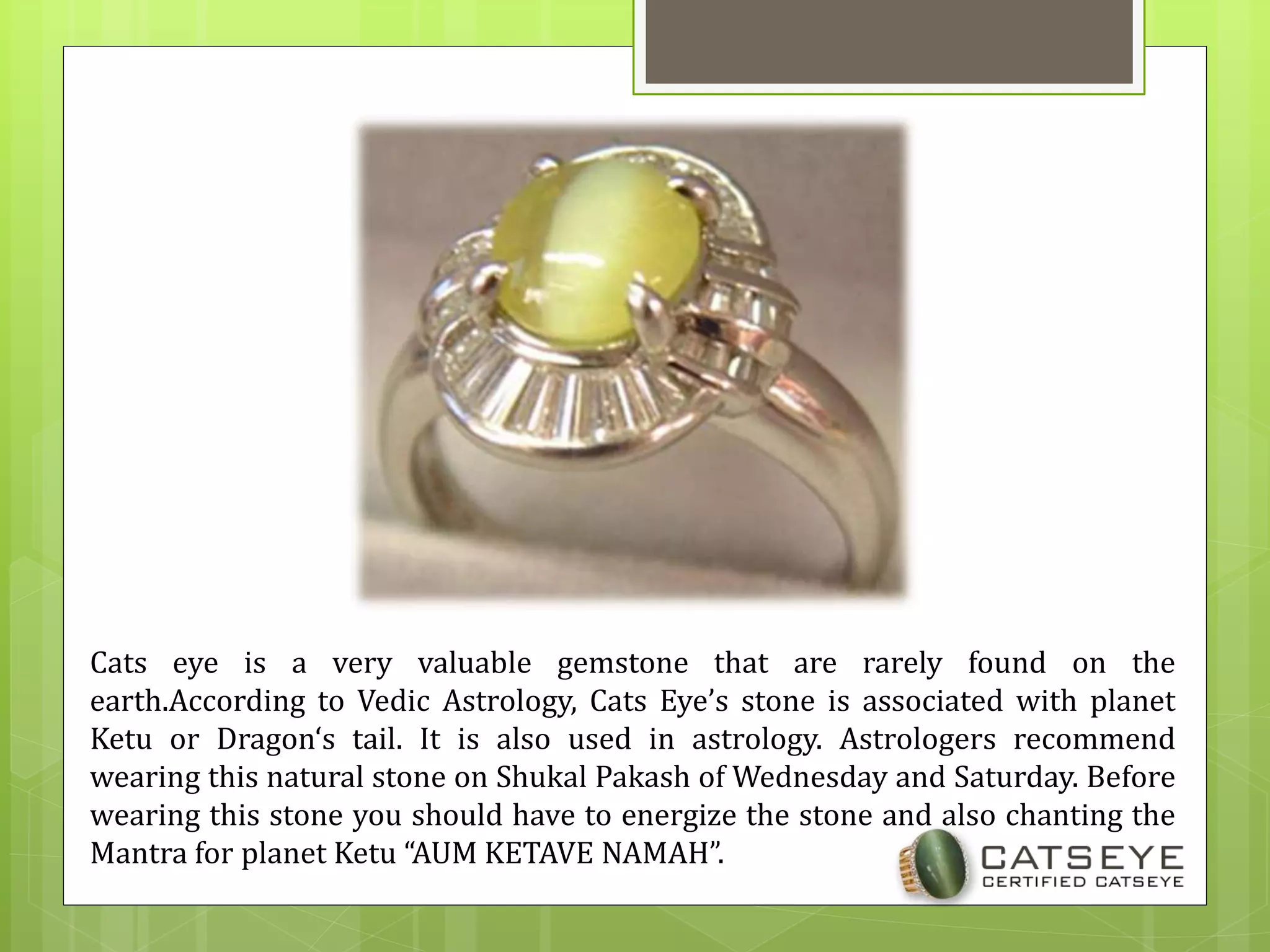 Some Information About Cat's Eye Gemstone | PPTX | Cats | Pets
