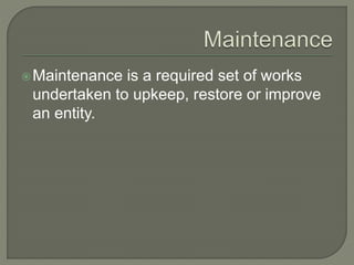 Some Maintenance Issues in Civil Engineering Works | PPTX
