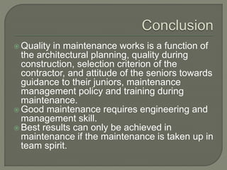 Some Maintenance Issues in Civil Engineering Works | PPTX