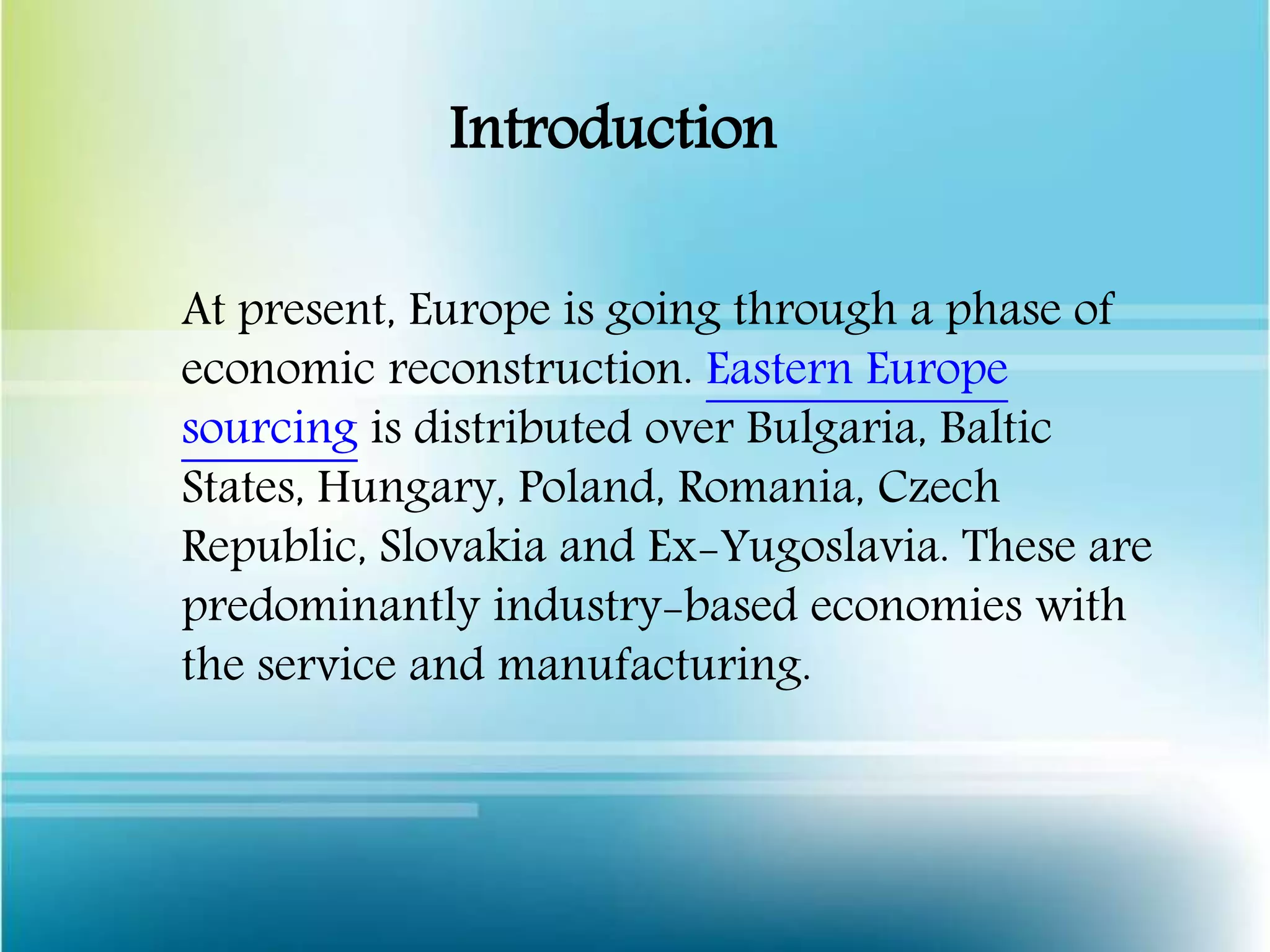 Some Major Facts of Eastern Europe Sourcing | PPT