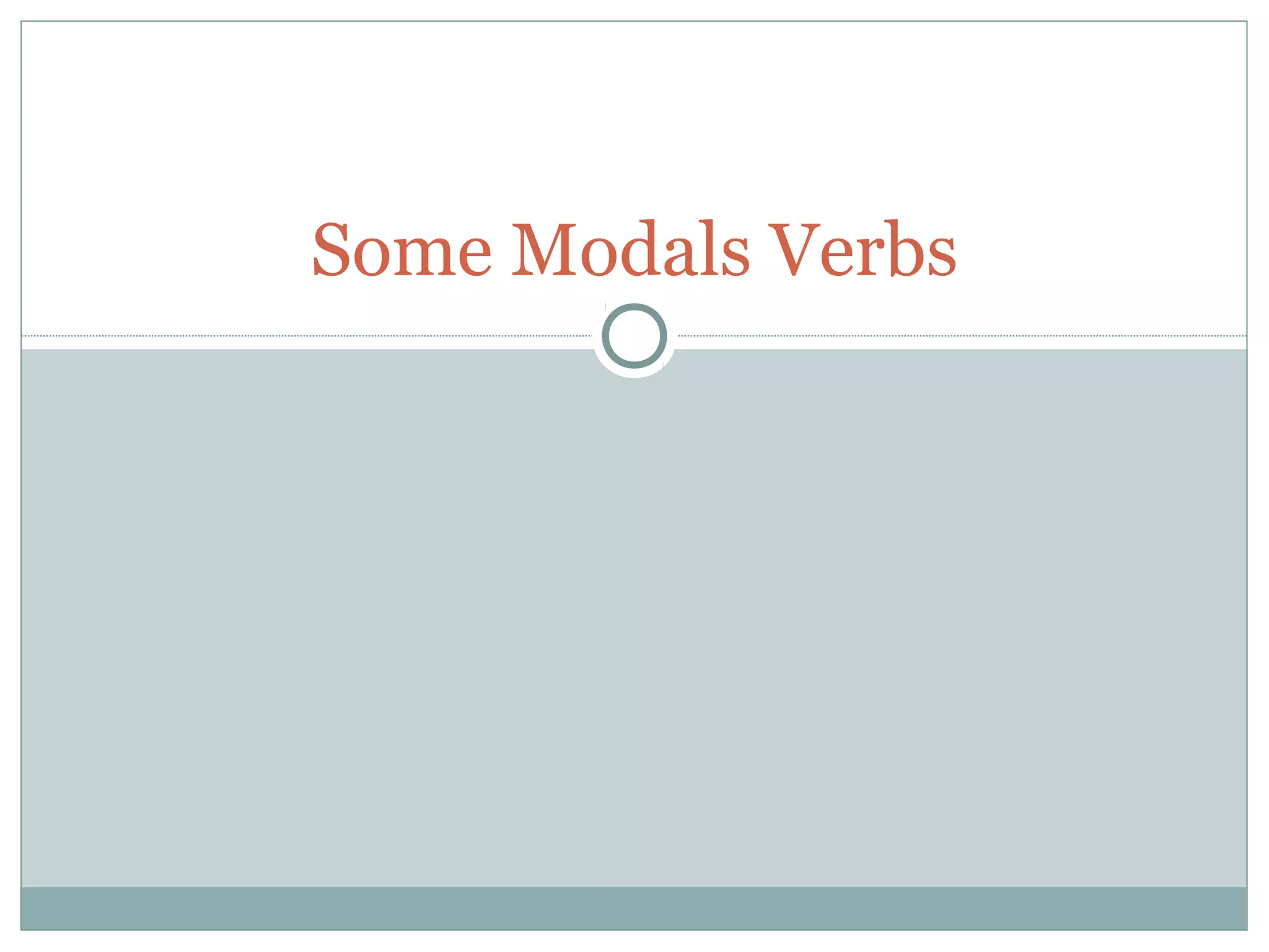 Some modals verbs | PPT
