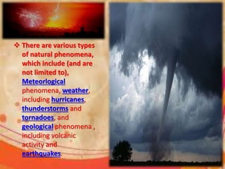 Natural phenomena | PPTX