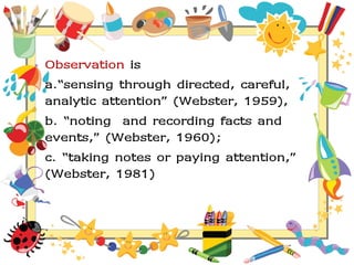 Some observable classroom behavior | PPT