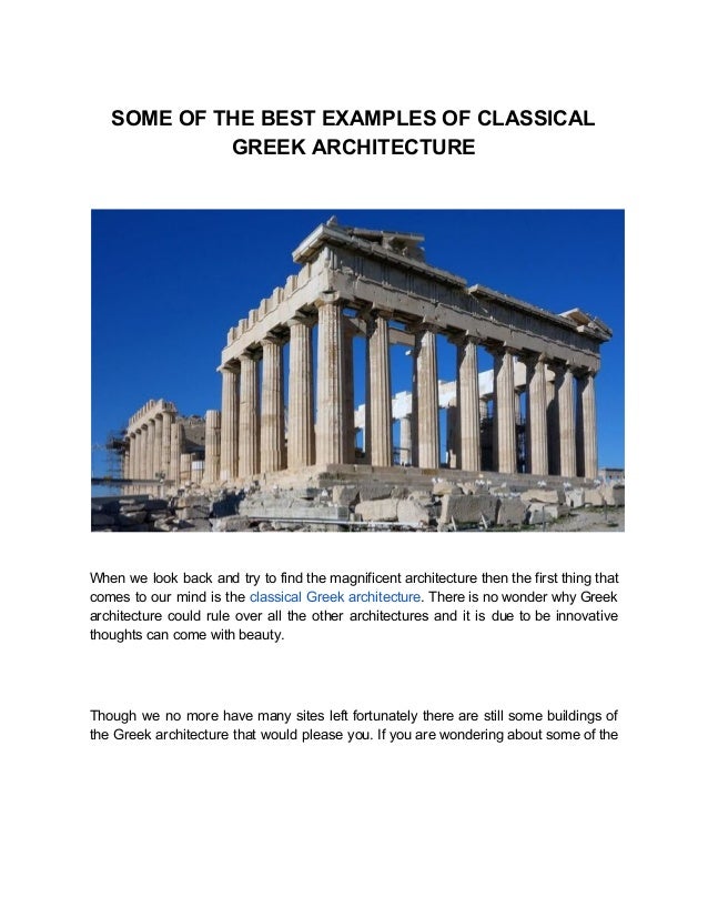 Some of the best examples of classical greek architecture