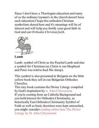 Some of the most important symbols for orthodox christians in the ...