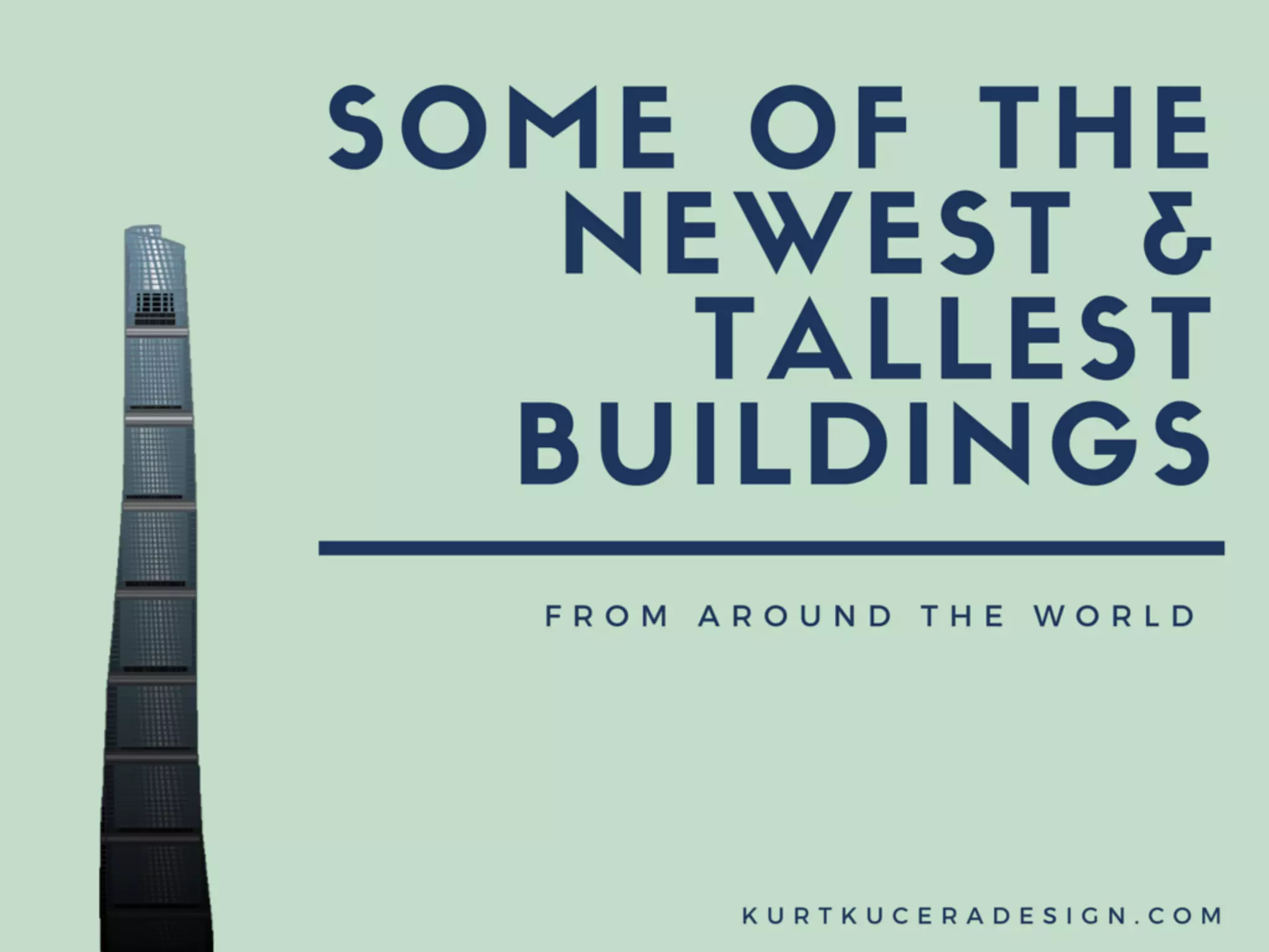 Some of the Newest & Tallest Skyscrapers from Across the Planet | PDF