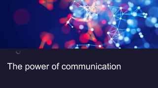 The power of communication Overcoming nervousness | PPT