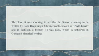 Some question Puratan Saroop's authenticity claims: Bhai Manvir Singh ...