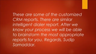 Some sample crm reports | PPT