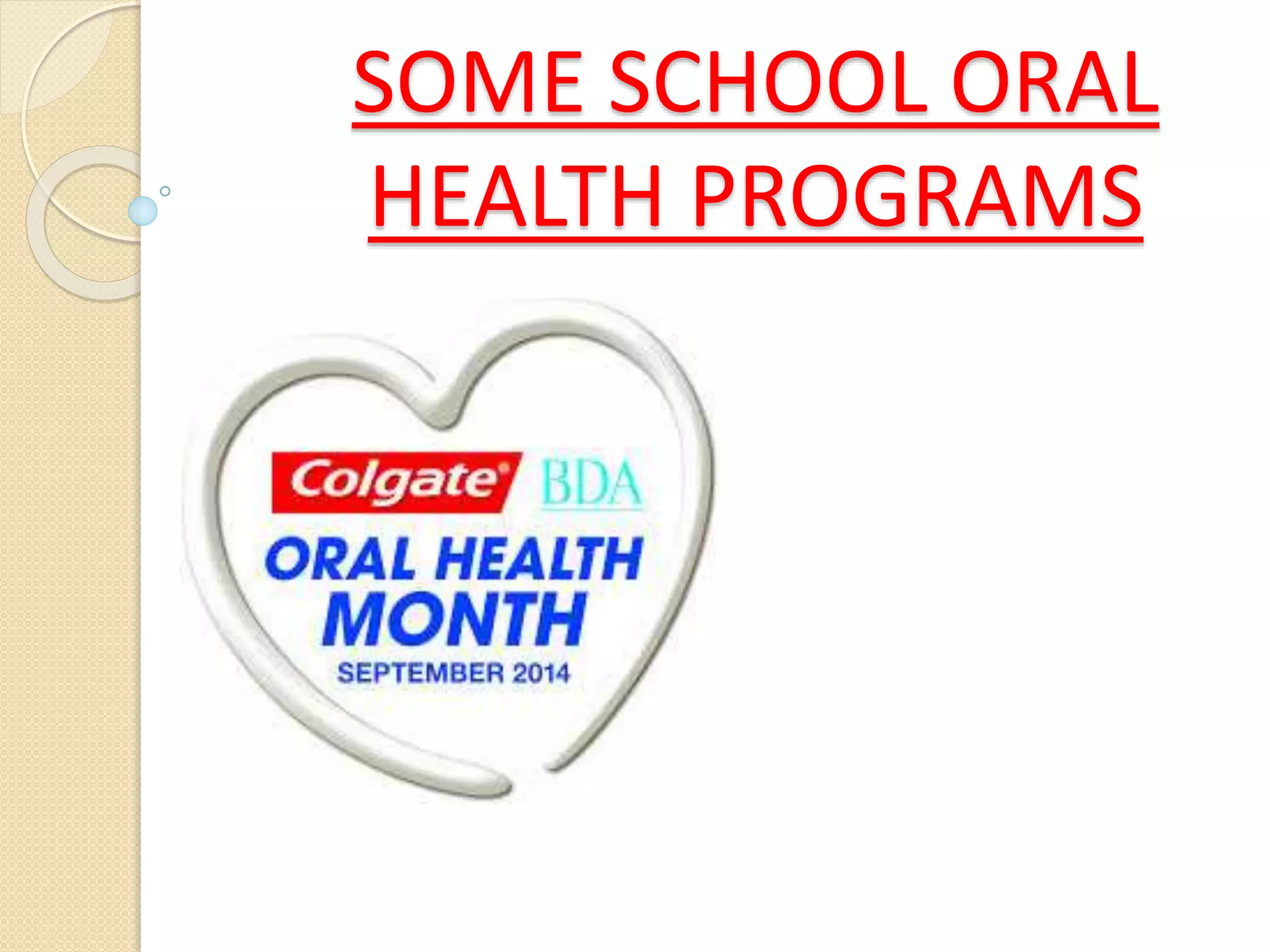Some school oral health programs | PPT