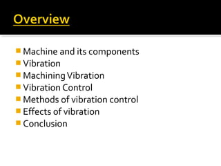 vibration control on machine seminar ppt | PPT