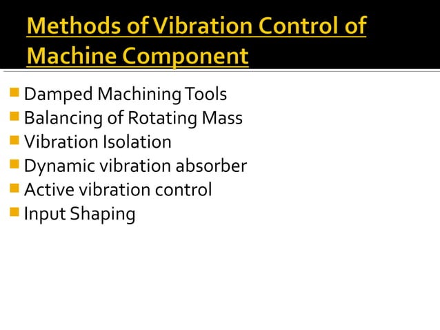 vibration control on machine seminar ppt | PPT