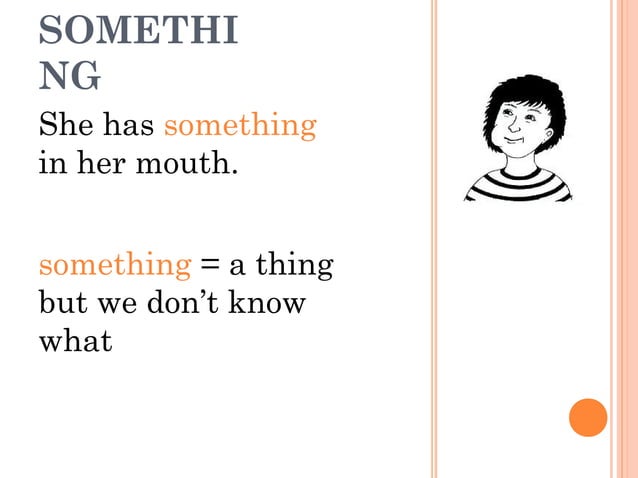Something, anything, nothing | PPT