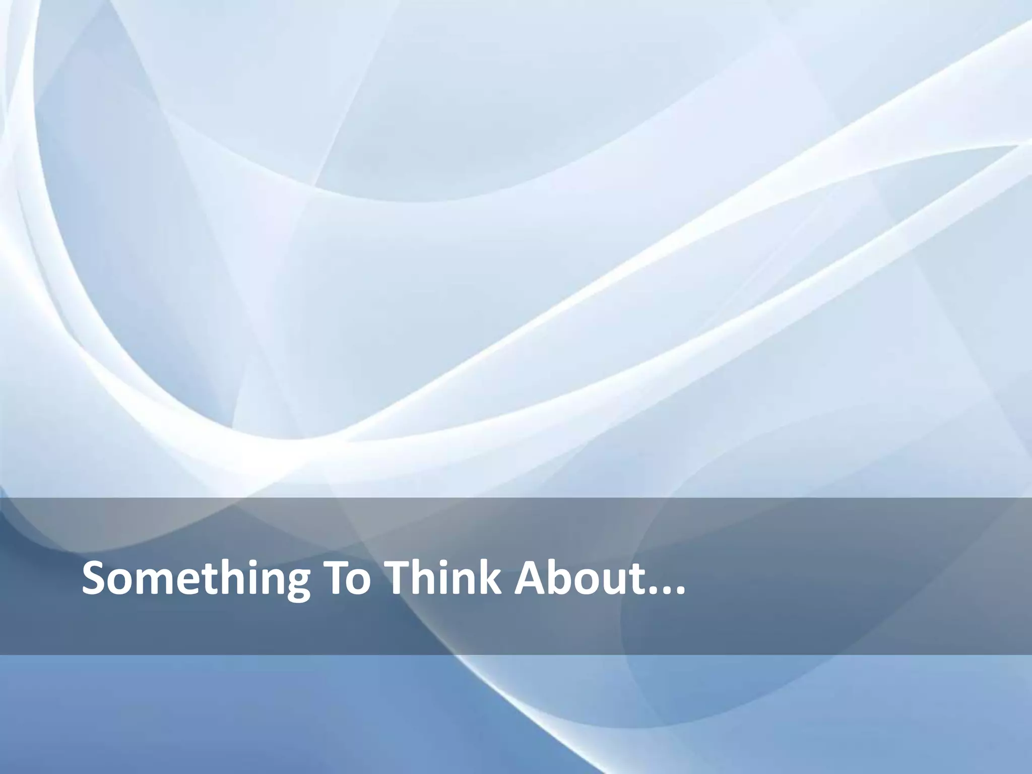 Something to think about | PPT