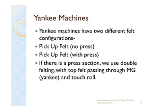Some thoughts on yankee paper machine felt life | PDF