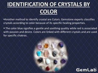 SOME TIPS TO IDENTIFY STONE AND CRYSTALS | PPTX