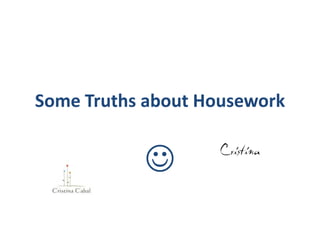 Some truths about housework | PPTX