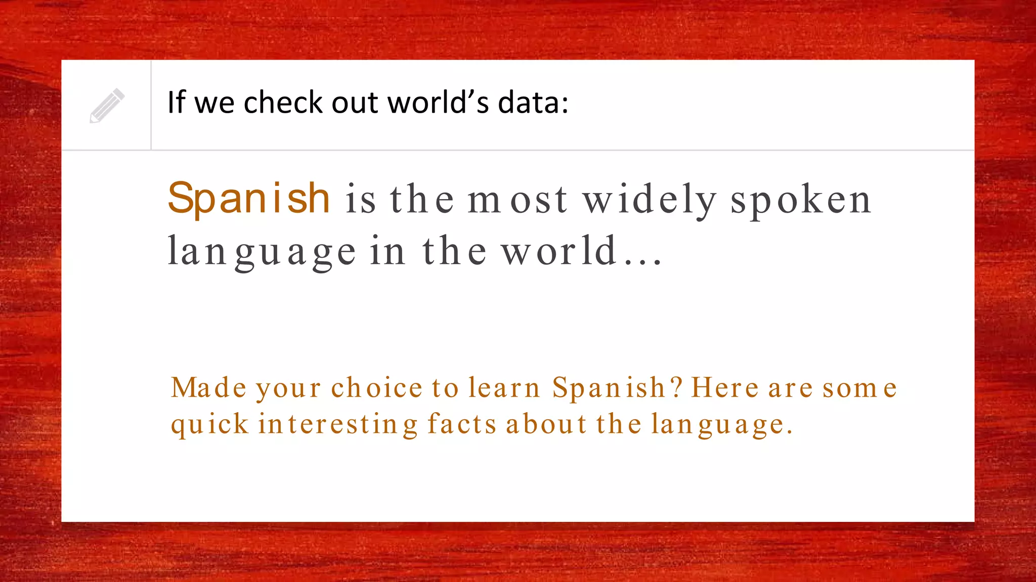 Some unknown facts about spanish language | PDF